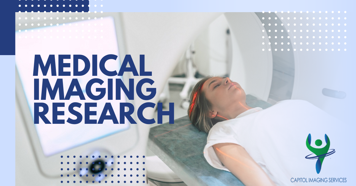 Medical Imaging Research - Capitol Imaging Services